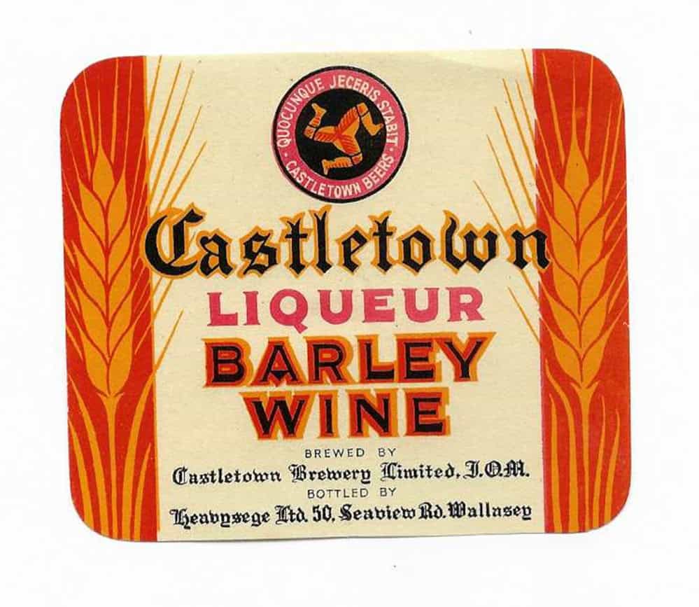 CASTLETOWN ISLE OF MAN – HEAVYSEGE OF WALLASEY – BARLEY WINE – British ...
