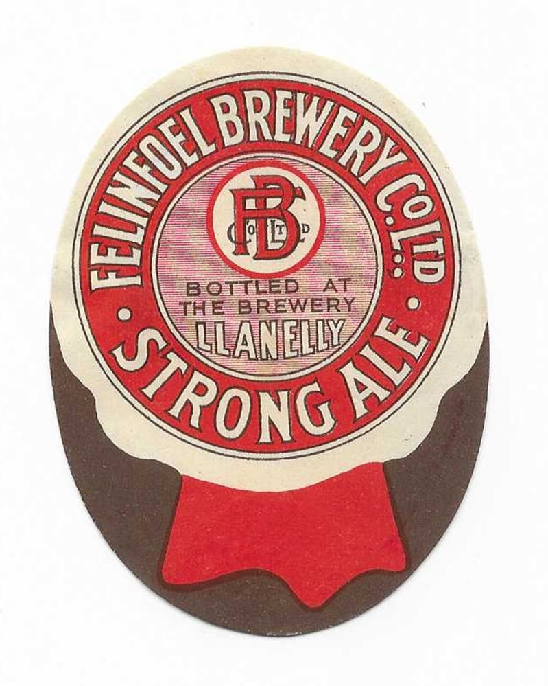 FELINFOEL BREWERY – LLANELLY – STRONG ALE – 85mm TALL – SOME THINNING ...