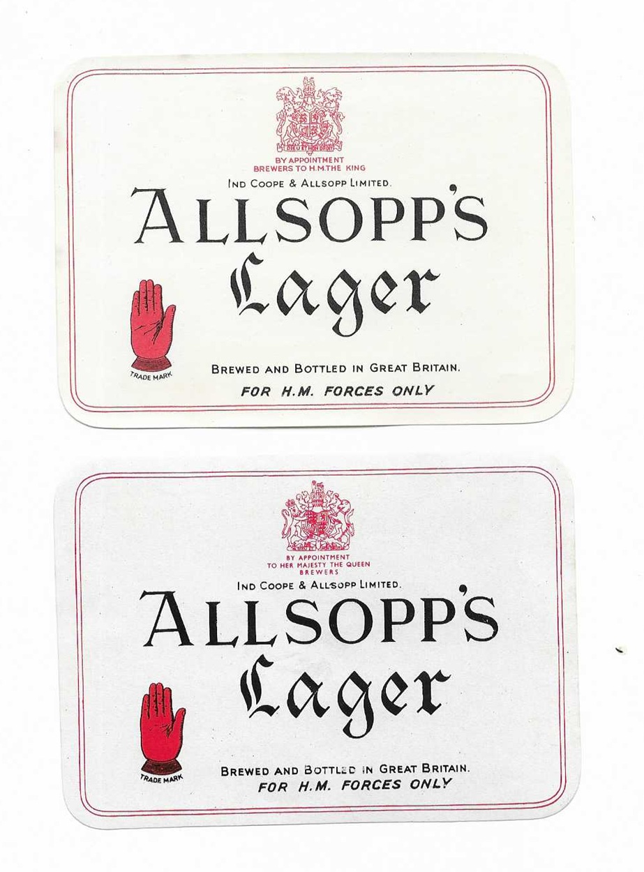 IND COOPE & ALLSOPP – FOR H.M. FORCES ONLY – TO THE KING & TO THE QUEEN ...